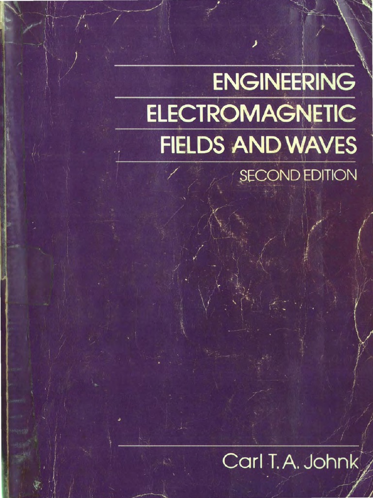 Engineering Electromagnetic Fields and Waves 2nd Edition | PDF ...