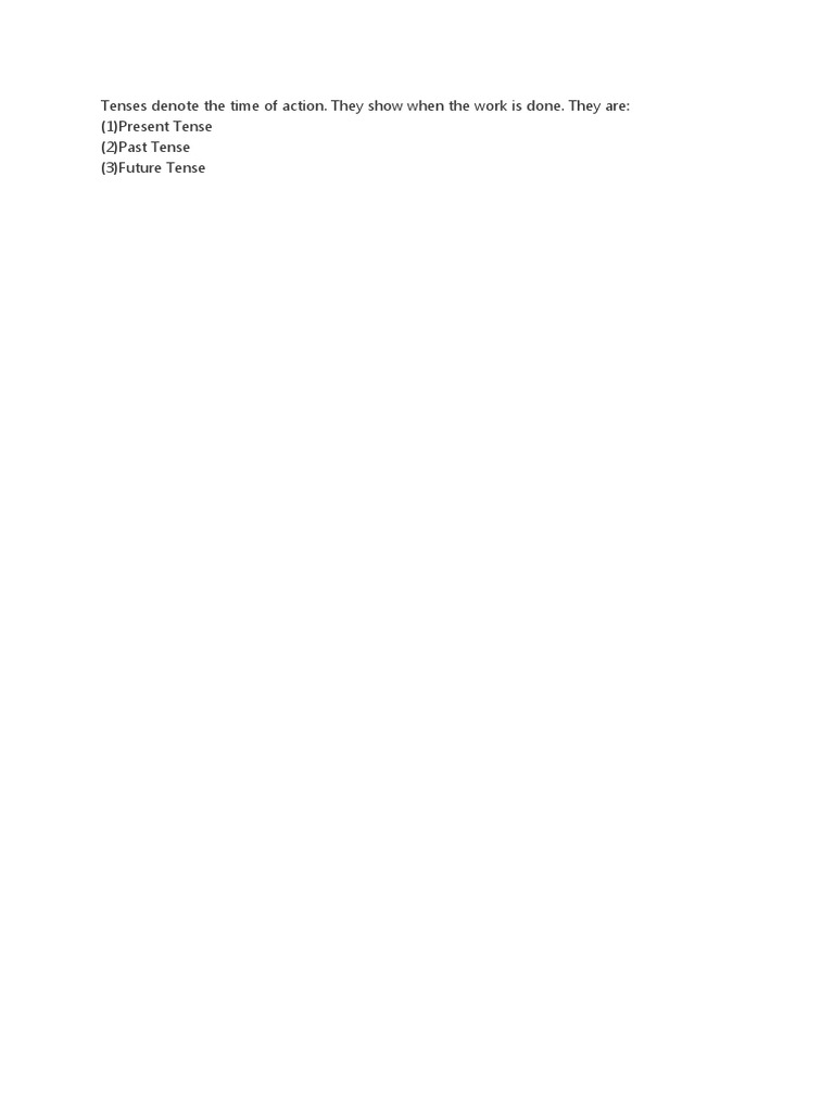 Tenses Denote The Time of Action | PDF | Teaching Methods & Materials