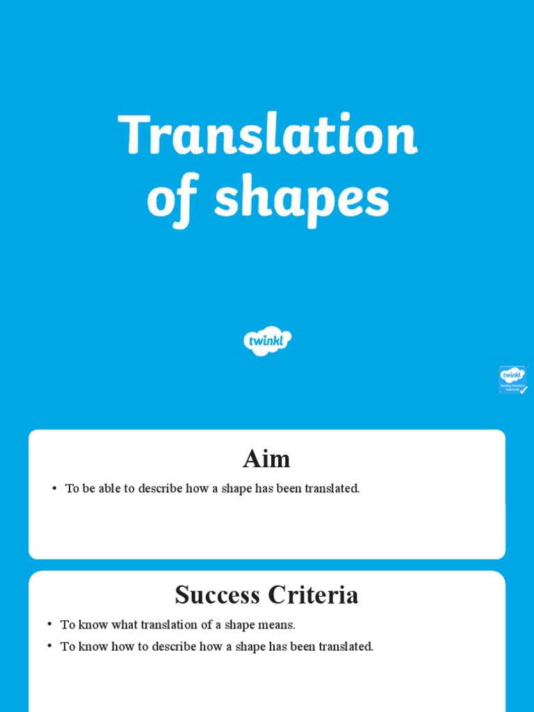t2 M 2340 Year 4 Translation of Shapes Powerpoint - Ver - 7 | PDF