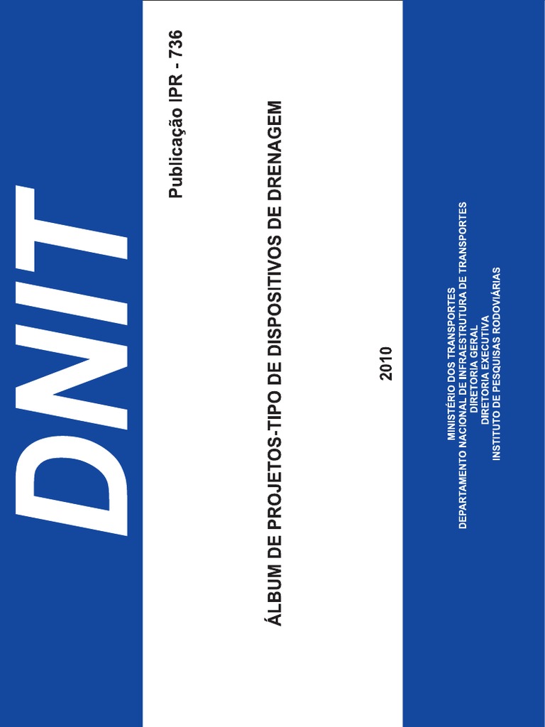 Álbum de Projetos (DNIT) - Tipos de Dispositivos de Drenagem | PDF