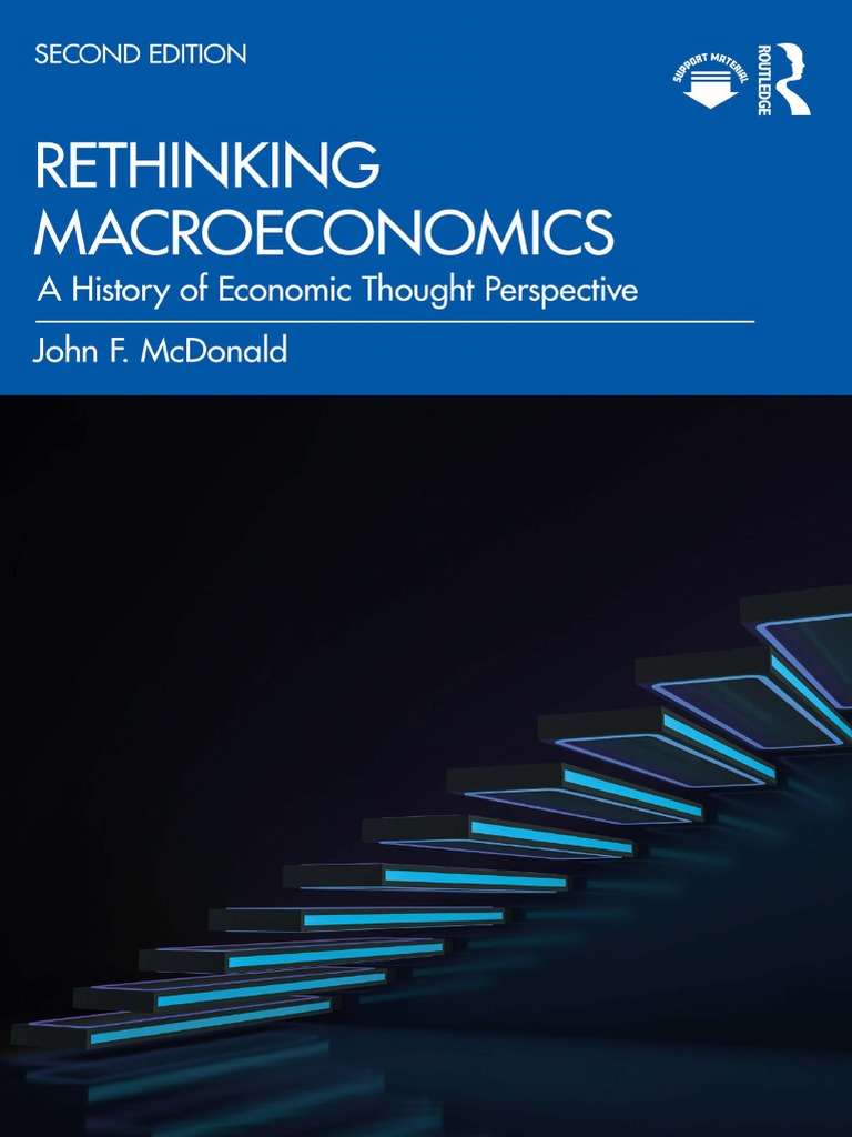 Rethinking Macroeconomics A History of Economic Thought Perspective Second Editi | PDF | Supply ...