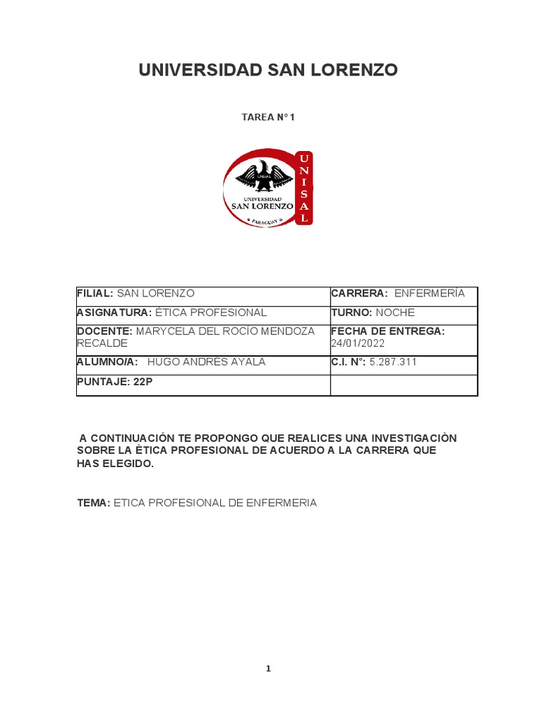 Ética profesional en la carrera de Enfermería: Principios, valores y responsabilidades de la ...