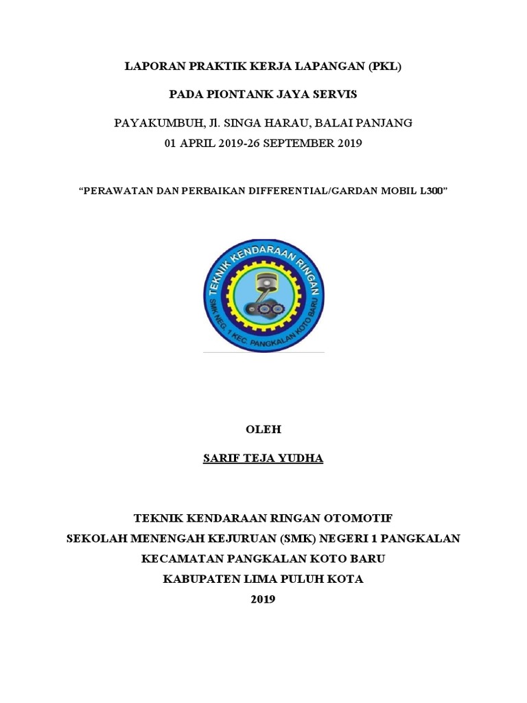 Laporan PKL Perawatan Dan Perbaikan Differential Gardan Mobil l300 PDF Free | PDF | Bisnis