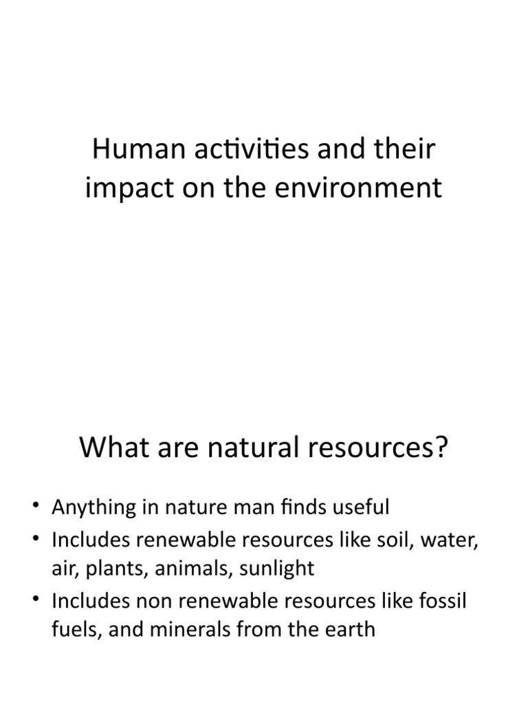 Human Activities and Their Impact On The Environment | PDF | Greenhouse ...