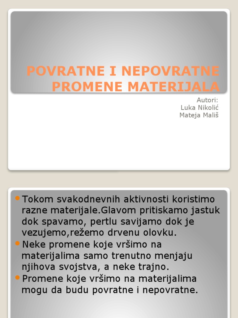 Povratne I Nepovratne Promene Materijala | PDF
