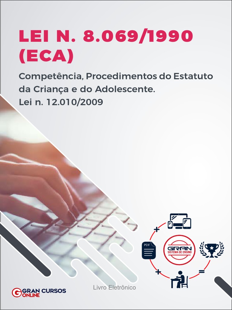 Competencia Procedimentos Do Estatuto Da Crianca e Do Adolescente Lei N 12 010 2009 | PDF
