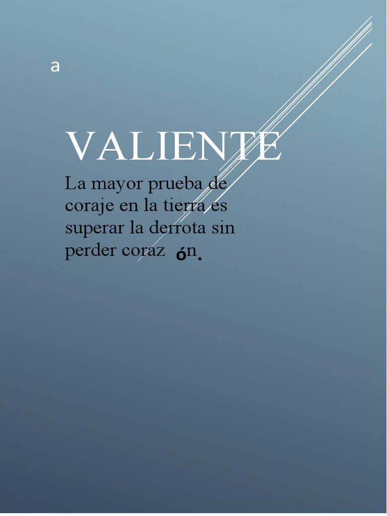 Ser Valiente: Un Viaje de Coraje | PDF | Artes del Lenguaje y ...