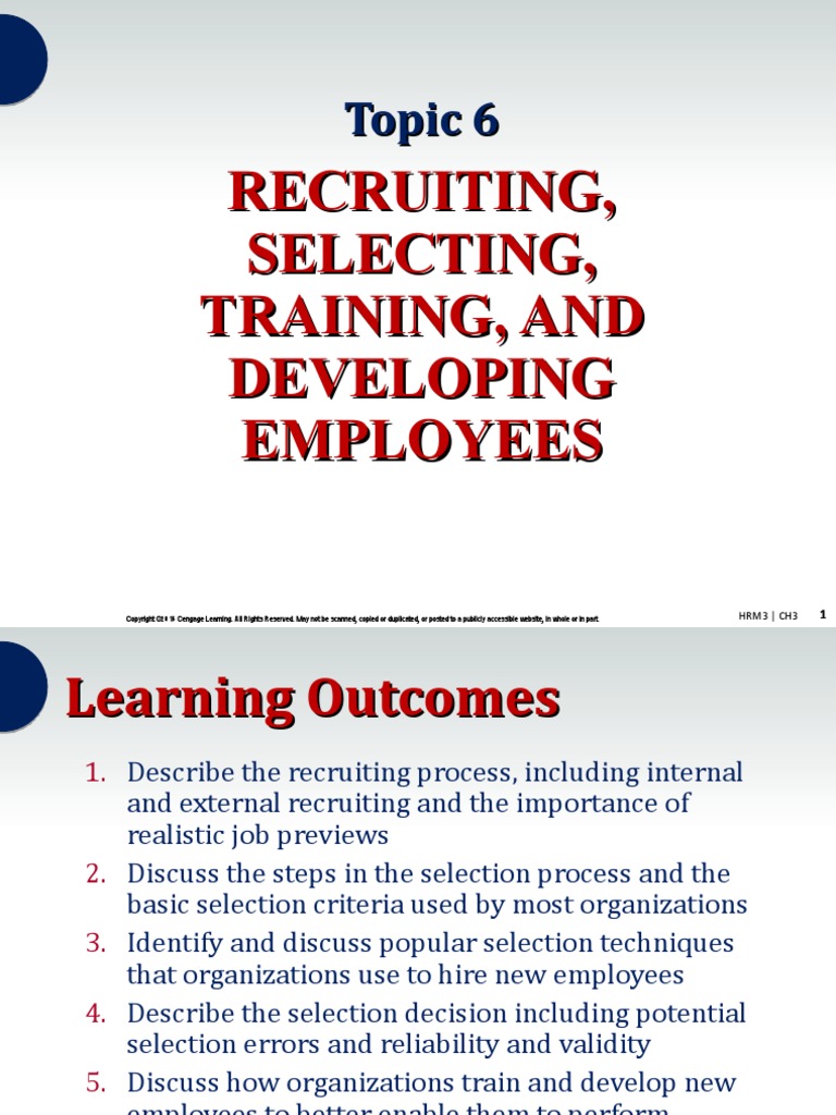 Topic 6 Recruiting Selecting Training and Developing Employees 1 | PDF ...