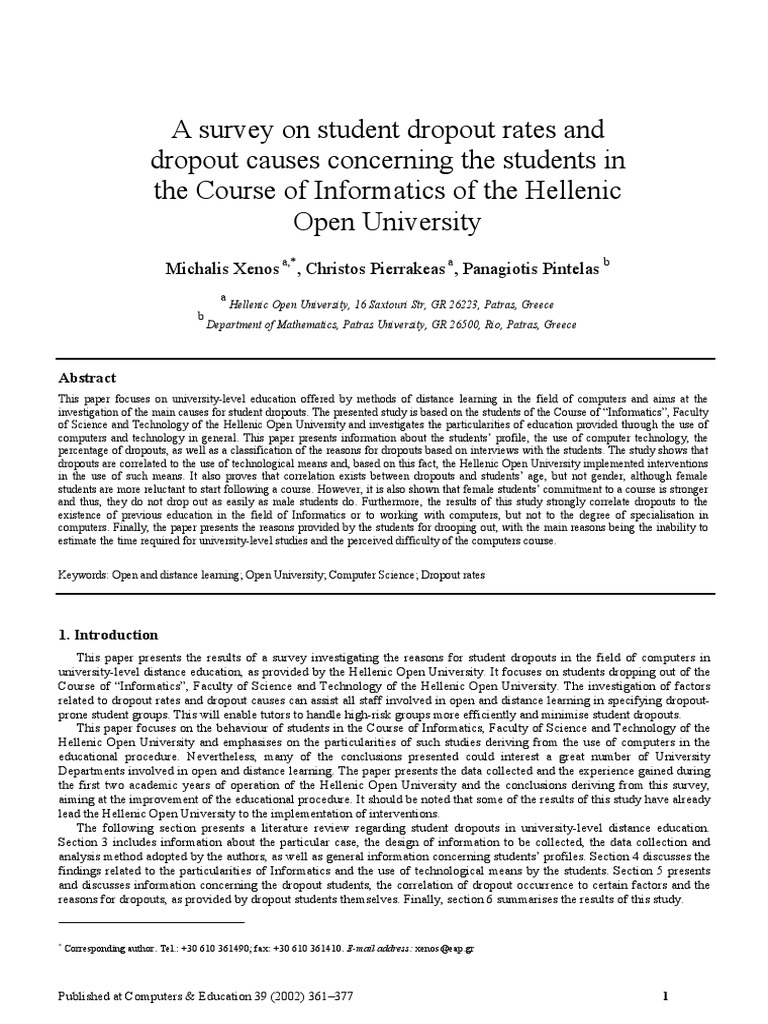 A Survey On Student Dropout Rates and Dropout Causes Concerning The ...