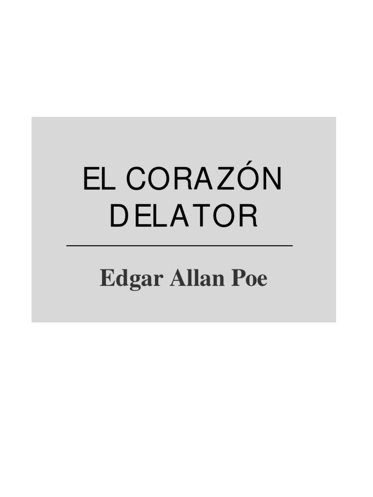 El Corazón Delator - Edgar Allan Poe - PDF (Fuente Grande) | PDF ...