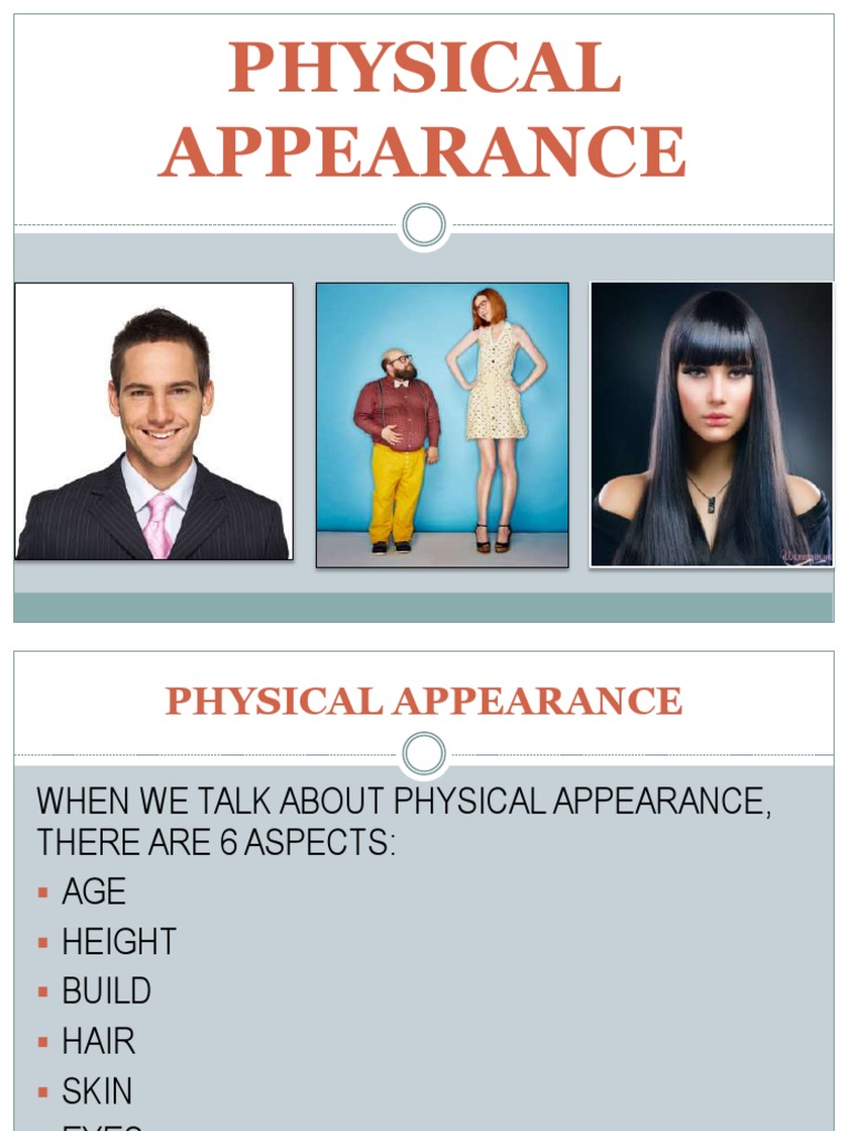 Physical Appearance Presentation - 81031 | PDF