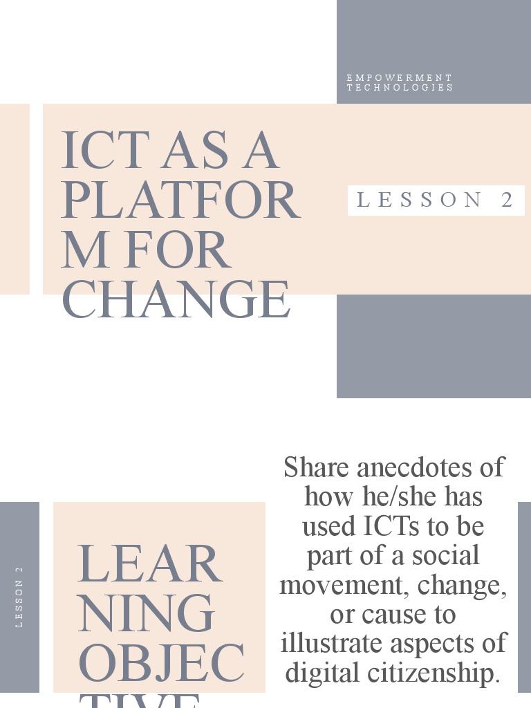 LESSON 2 ICT As Platform For Change Students | PDF | Public Sphere | Communication