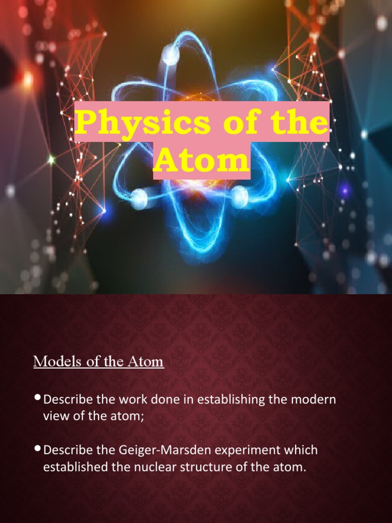 Physics of The Atom Grade11 | PDF | Neutron | Proton