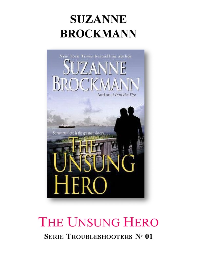 1 Suzanne Brockmann - Troubleshooter - The Unsung Hero | PDF ...