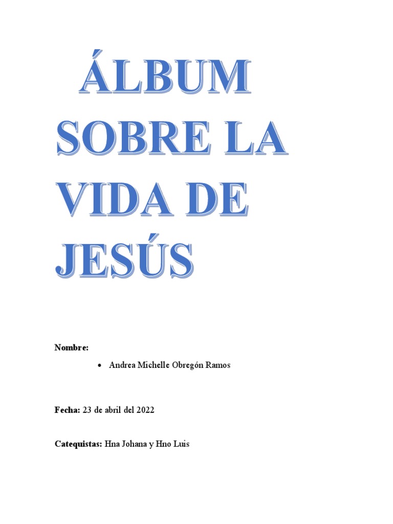 Álbum Sobre La Vida de Jesús | PDF | Jesús | La resurrección de Jesús