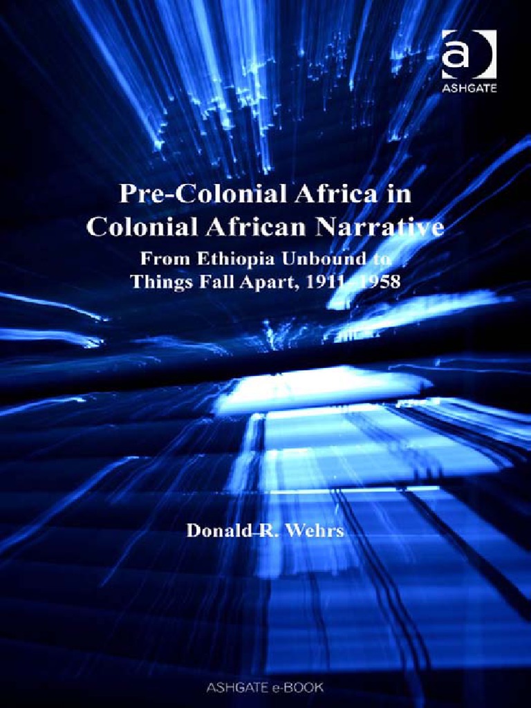 Pre-Colonial Africa in Colonial African Narratives (PDFDrive) | PDF ...