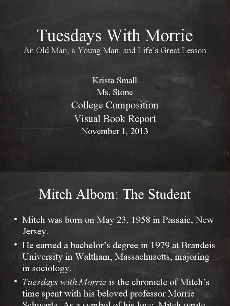 Tuesdays With Morrie: College Composition Visual Book Report | PDF