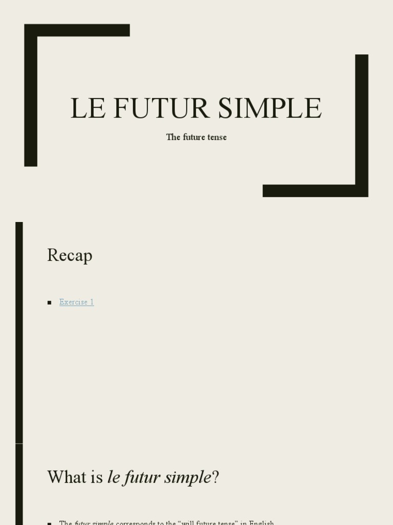 Understanding Le Futur Simple in French | PDF