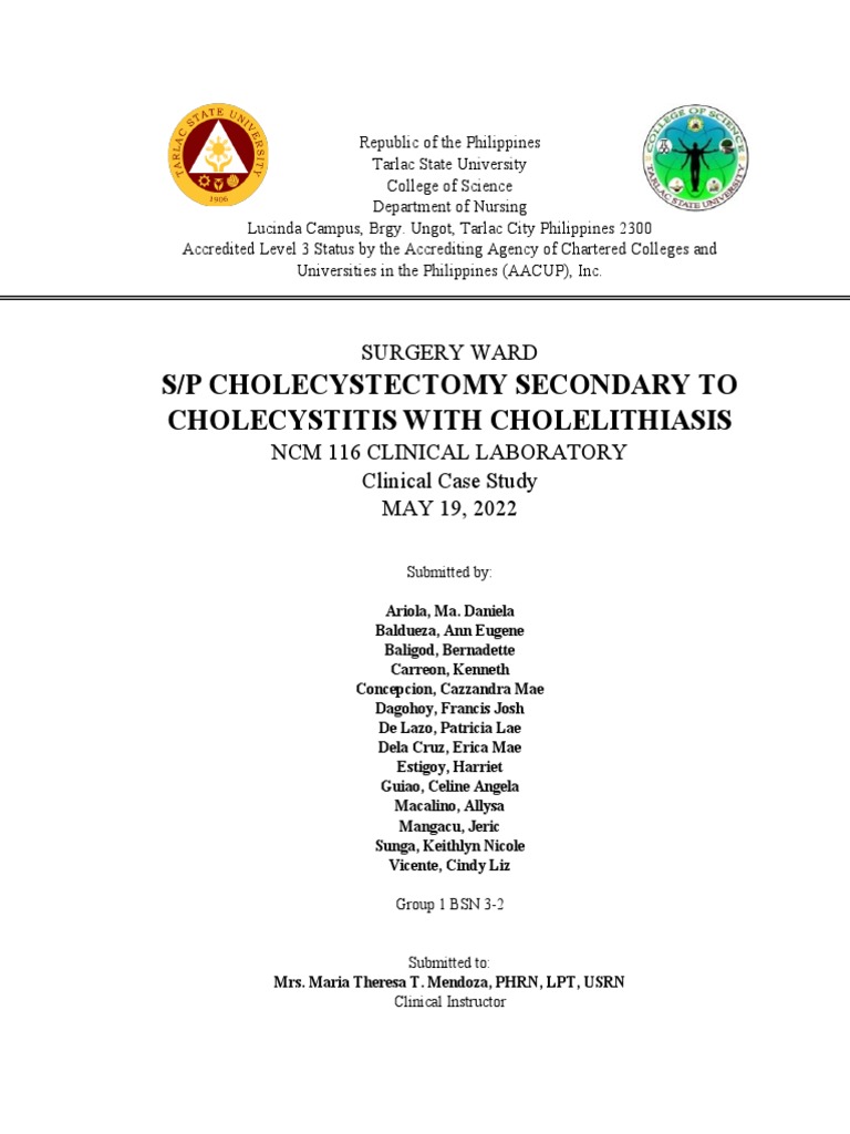 FINAL NCM 112 Clinical GRAND CASE STUDY CHOLECYSTITIS WITH CHOLELITHIASIS GROUP 1 | PDF ...