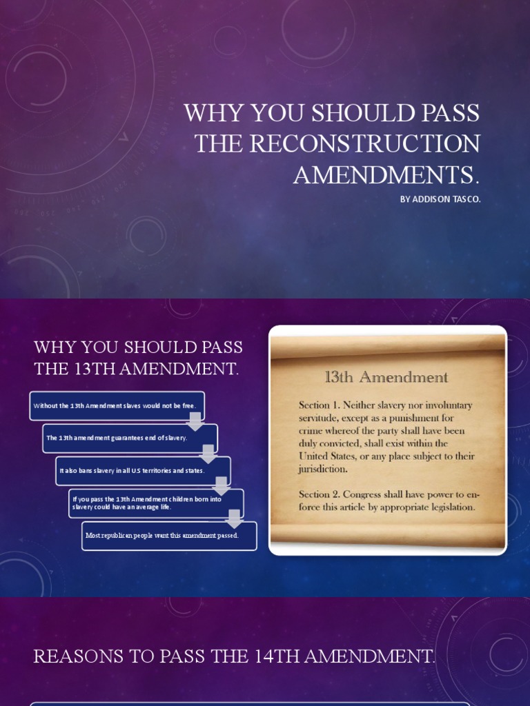 Pass The Reconstruction Amendments | PDF
