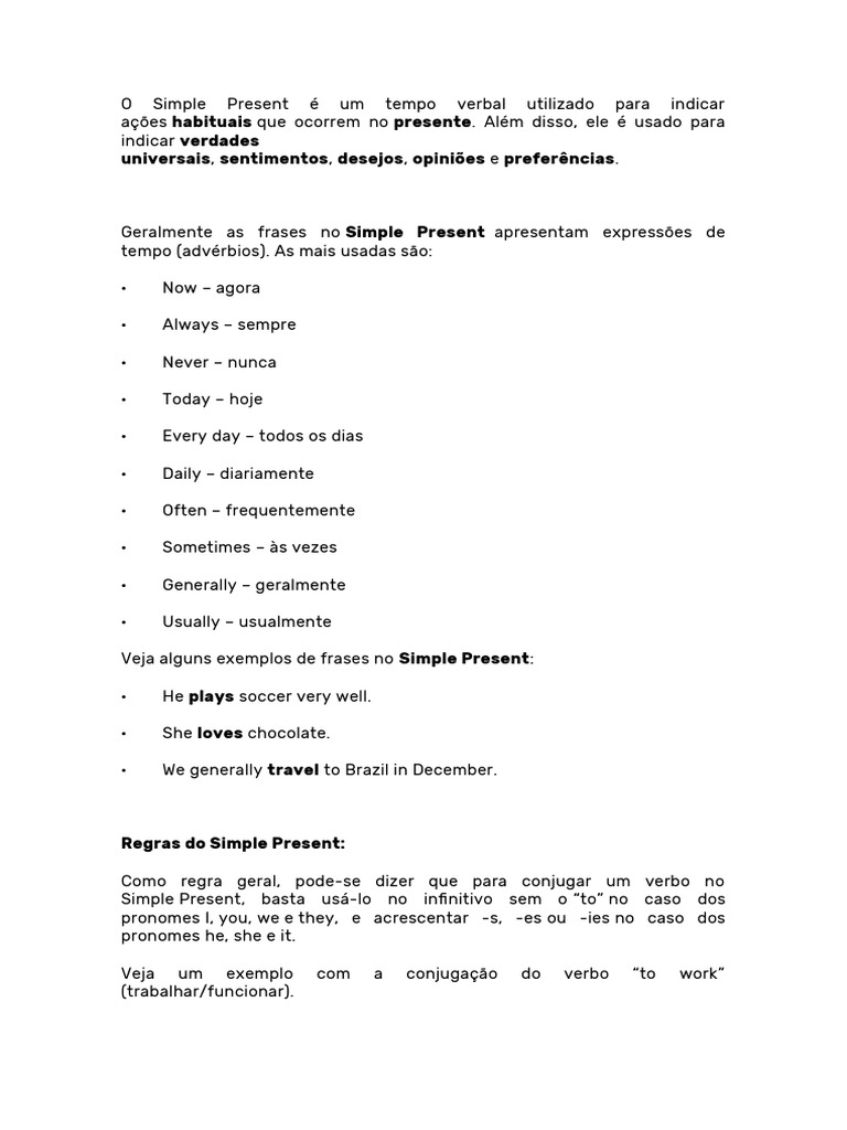 O Simple Present É Um Tempo Verbal Utilizado para Indicar Ações ...