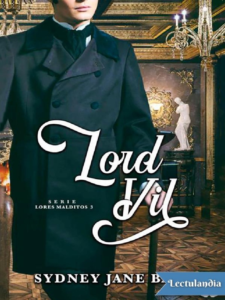 Lord Vil - Sydney Jane Baily | PDF | Novela negra, policíaca y suspenso