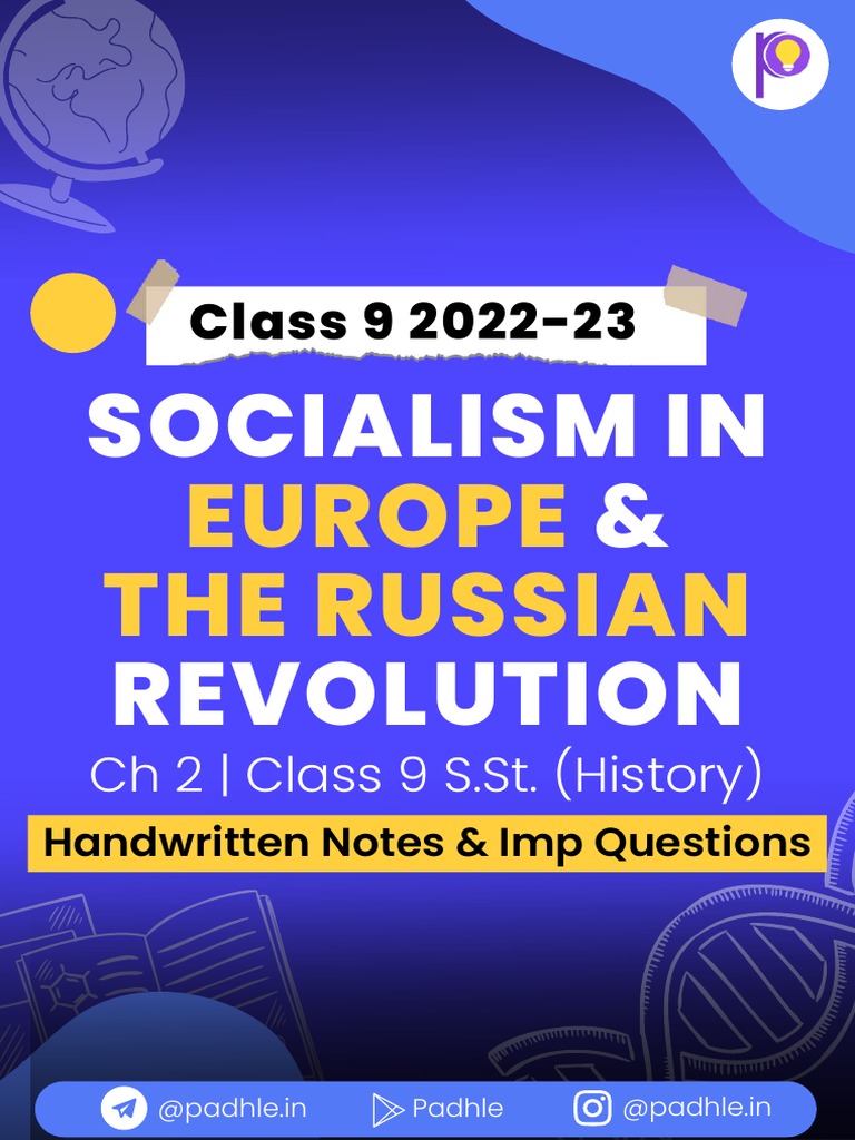 Class 9 Socialism in Europe & Russian Revolution Notes | PDF Class 9 Socialism in Europe & Russian Revolution Notes | PDF