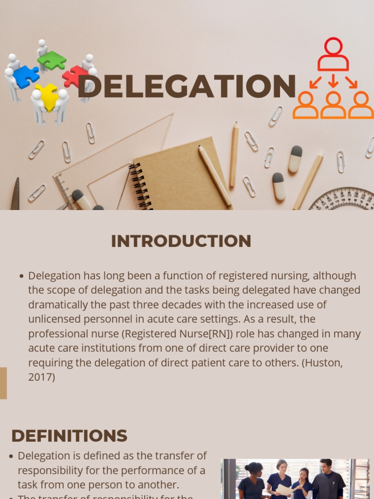 Effective Delegation in Nursing: Principles, Processes, Challenges and ...