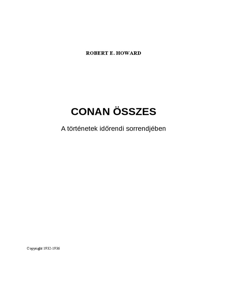 Robert E. Howard - Conan Osszes A Tortenetek Sorrendjeben | PDF