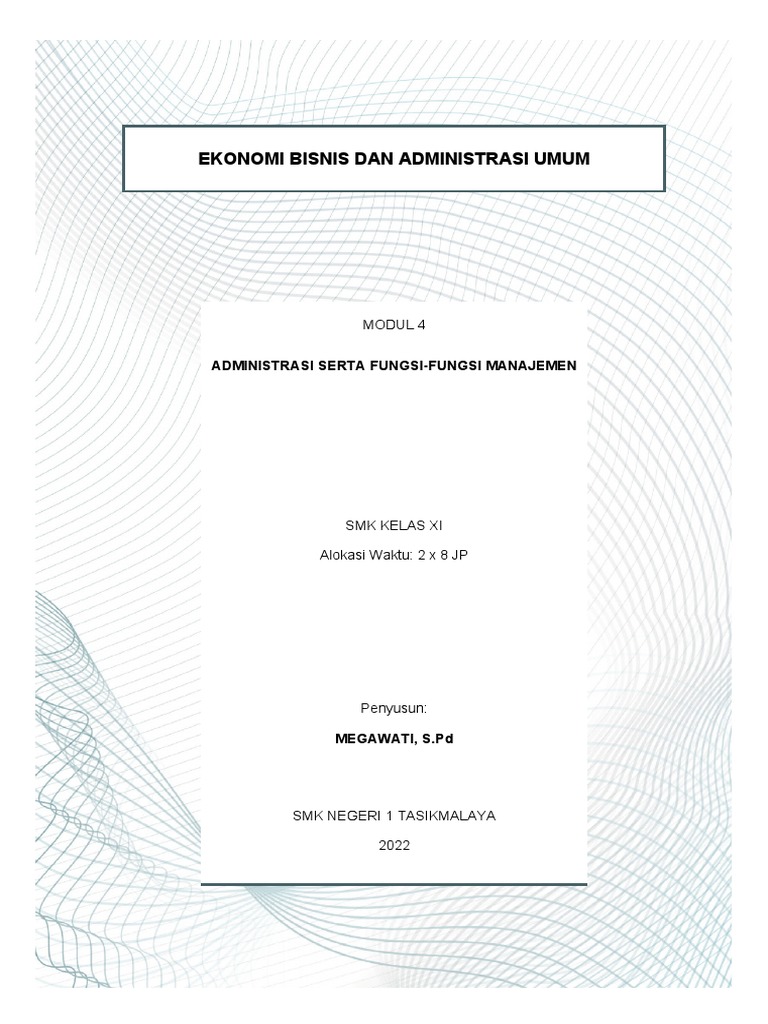 Modul 4 Ekonomi Bisnis Dan Administrasi Umum Administrasi Serta