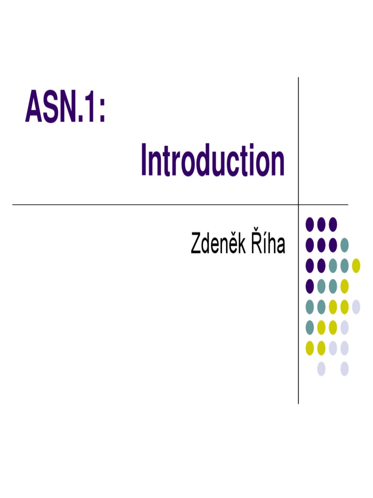 ASN1 Intro | PDF | Computer Science | Computer Data