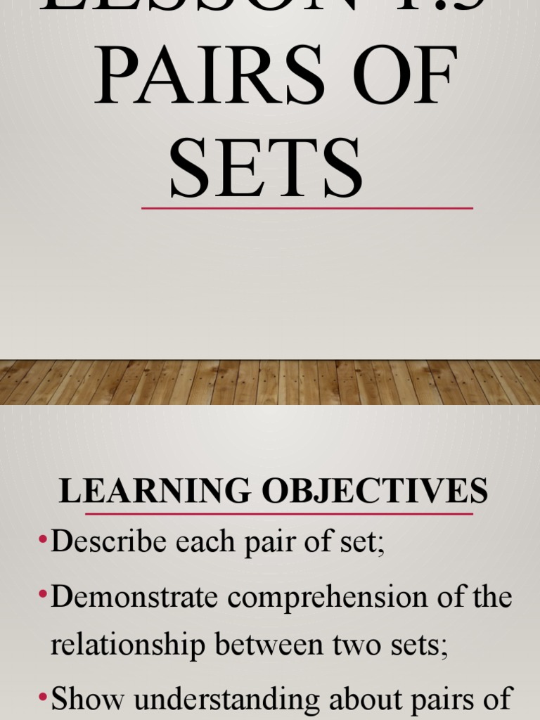 Pairs of Set | Download Free PDF | Intersection (Set Theory) | Mathematical Logic