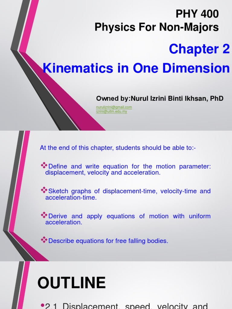 Chapter 2 - Kinematics in One Dimension (PHY400) | PDF | Velocity | Acceleration