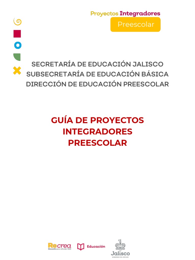 Guía de Proyectos Integradores Preescolar | PDF | Educación de la ...