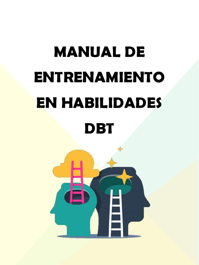 Manual Habilidades DBT | PDF | Las emociones | Mente