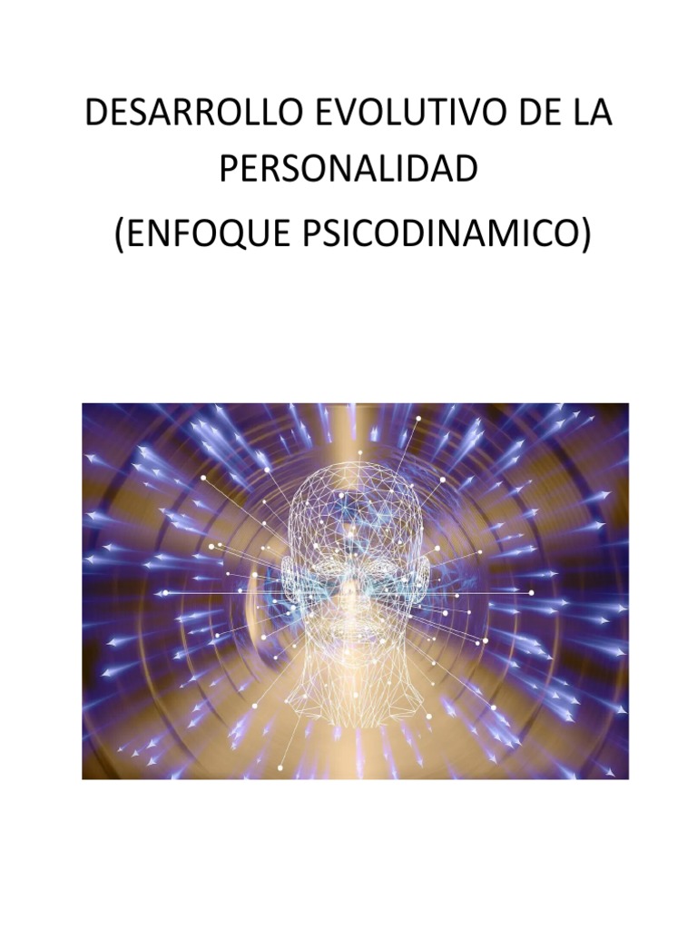 Enfoque Psicodinamico | PDF | Carné de identidad | Sigmund Freud