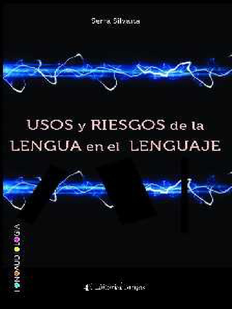 (Fonoaudiología) Silvana Serra - Usos y Riesgos de La Lengua en El ... (Fonoaudiología) Silvana Serra - Usos y Riesgos de La Lengua en El ...