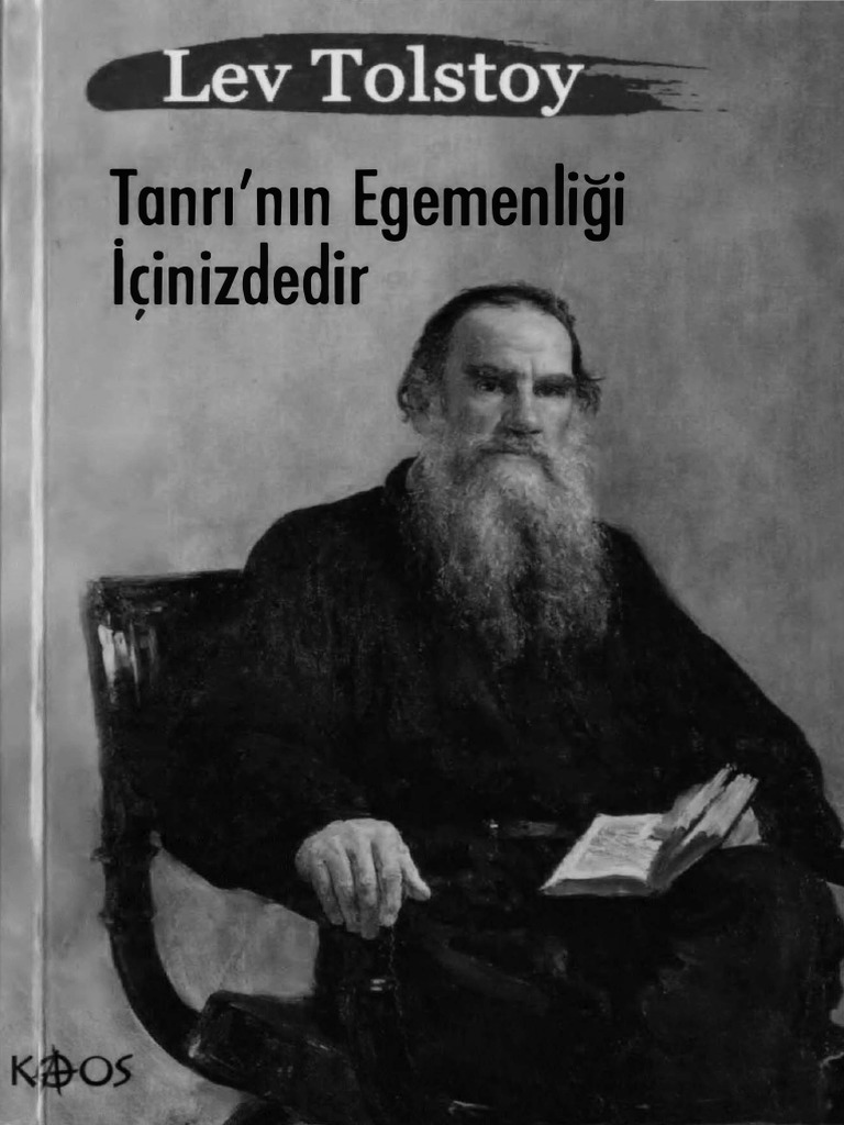 Lev Tolstoy Tanrinin Egemenligi Icinizdedir | PDF