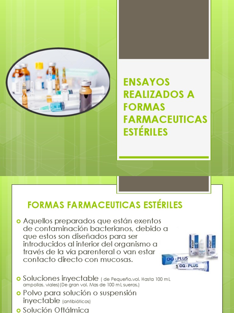 Ensayos de Formas Farmacéuticas Estériles | PDF | Esterilización (Microbiología ...