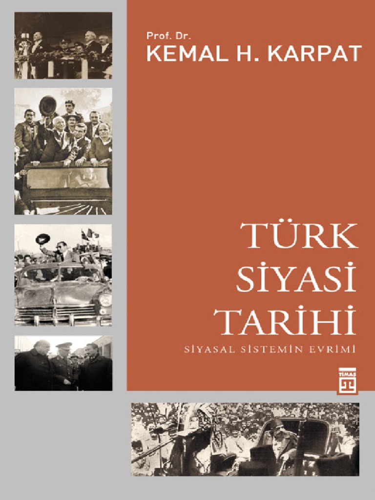 Turk Siyasi Tarihi - Kemal H. Karpat | PDF