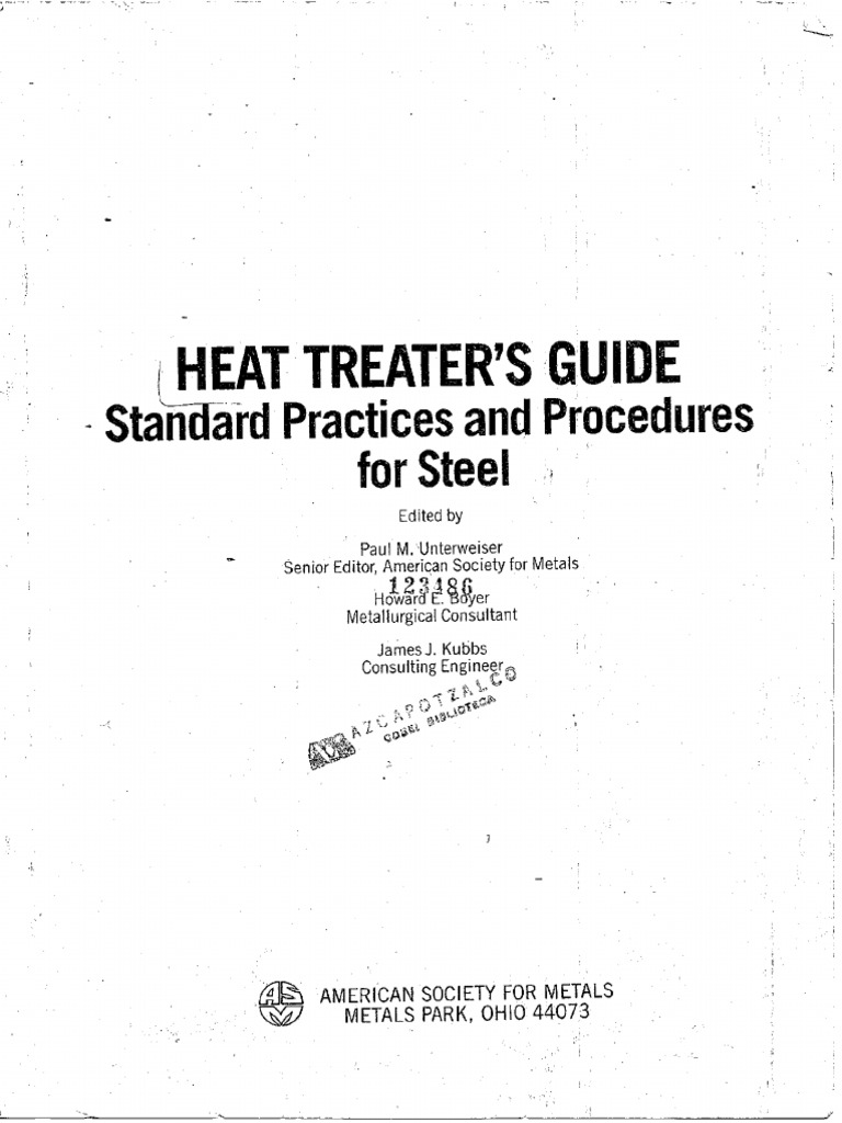 Heat Treater's Guide Standard Practices and Procedures For Steel | PDF