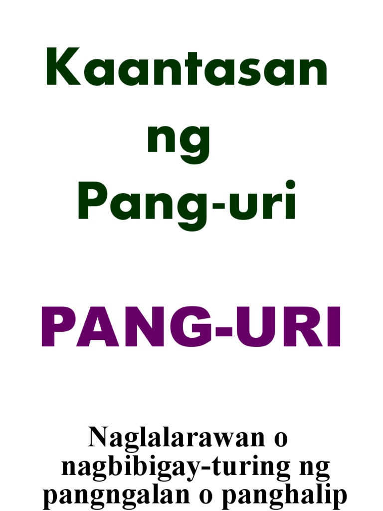 Antas ng Pang-uri sa Filipino | PDF | Wellness