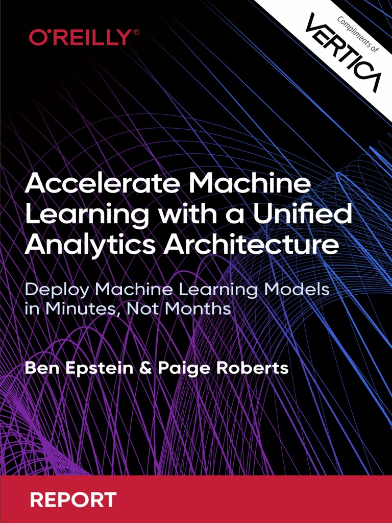 Accelerate Machine Learning With A Unified Analytics Architecture | PDF ...