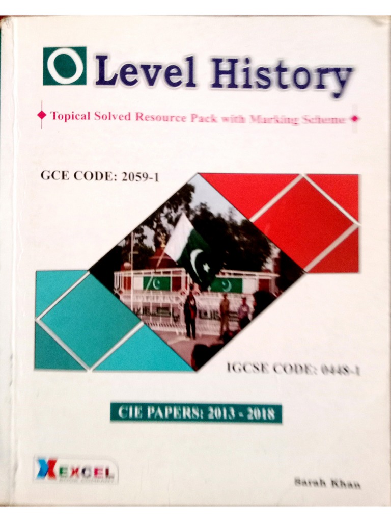 O Level History (Topical Solved Resources Pack With Marking Scheme ...