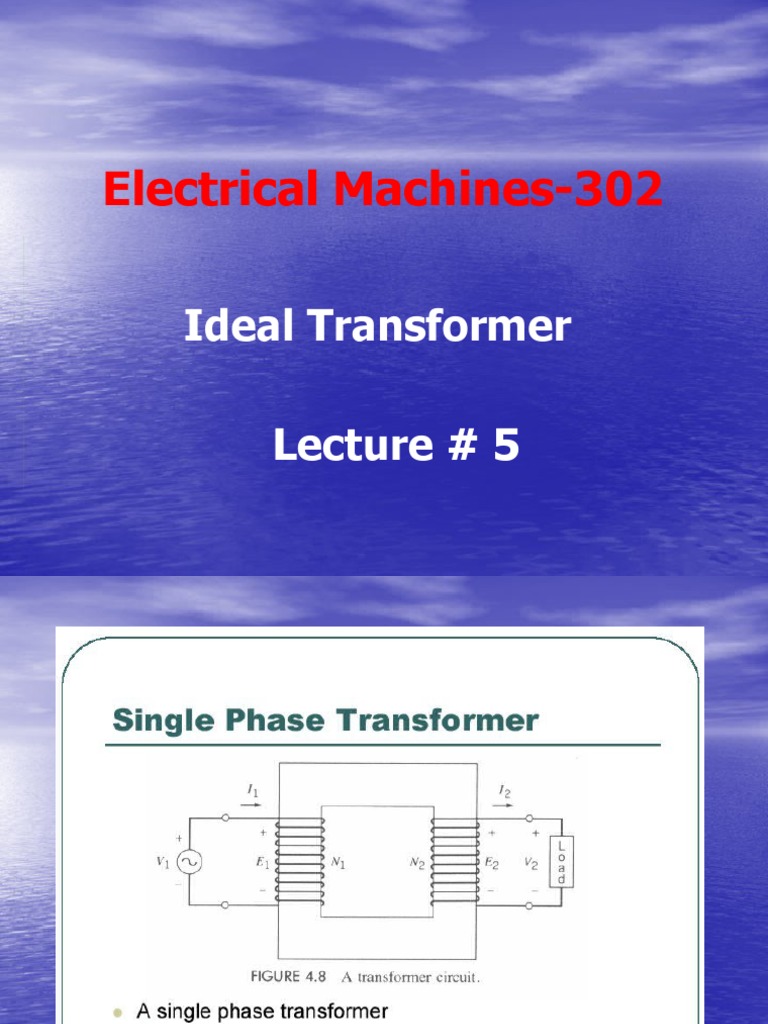 Ideal Transformer Ppt 5th Lecture Pdf Transformer Inductance