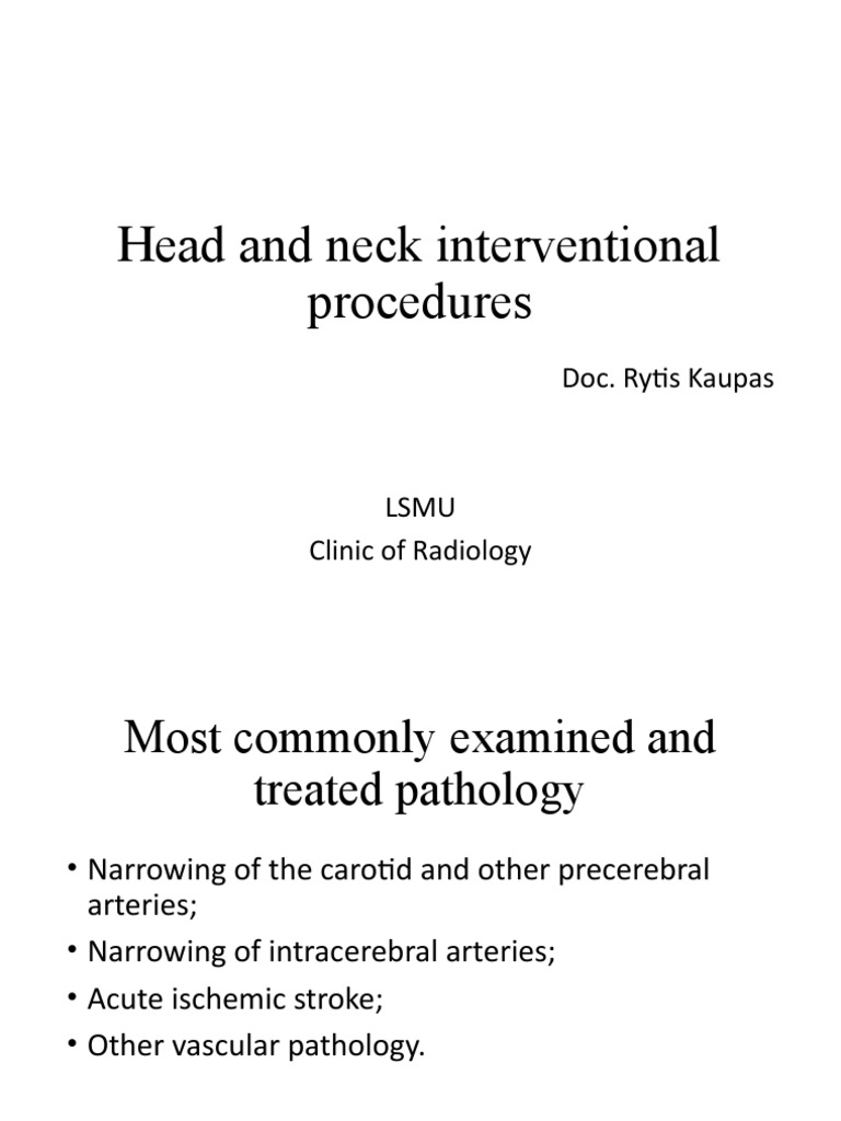 7.head and Neck Interventions | PDF | Interventional Radiology | Stroke