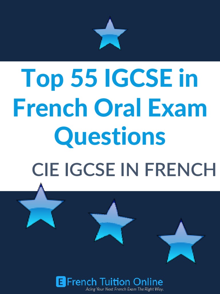 Top 55 IGCSE in French Oral Exam Questions CIE Board..... | PDF | Test ...