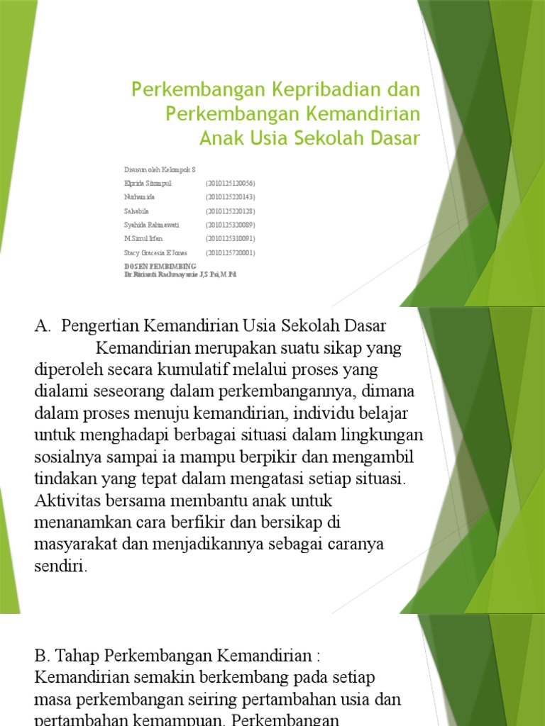 Perkembangan Kepribadian Dan Perkembangan Kemandirian Anak Usia Sekolah | PDF