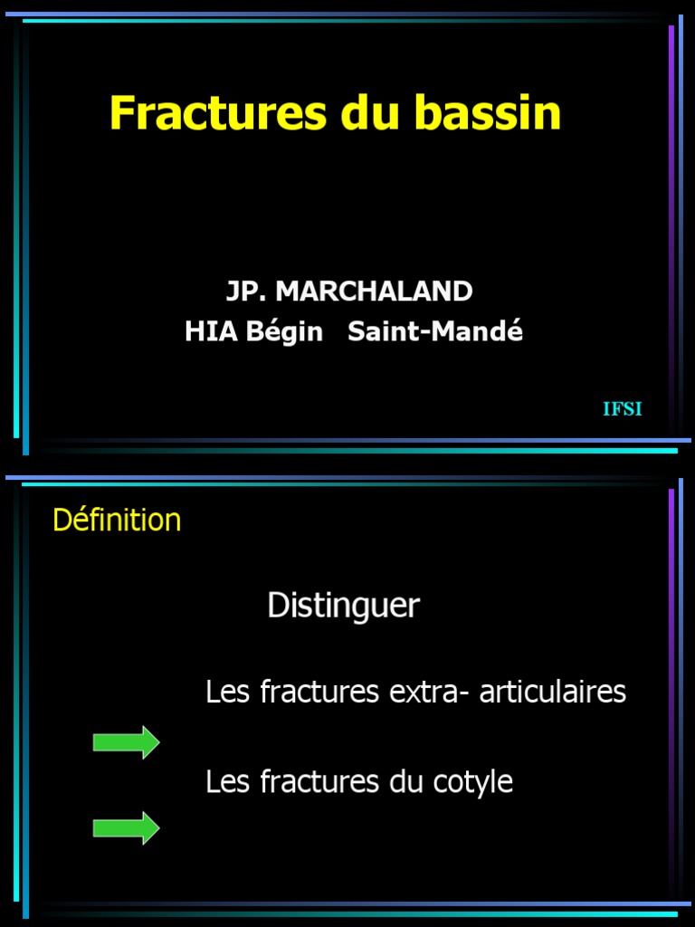 Fractures Bassin | PDF | Bassin (anatomie) | Médecine clinique