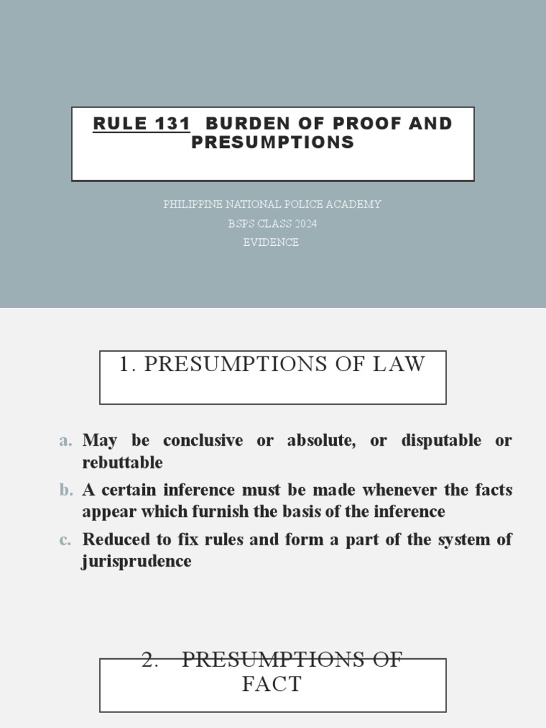 Rule 131 Burden of Proof and Presumptions | PDF | Burden Of Proof (Law) | Affidavit
